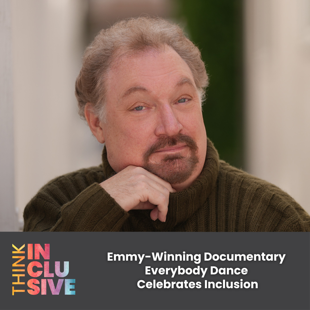 Emmy-Winning Documentary Everybody Dance Celebrates Inclusion ~ 1225 ...