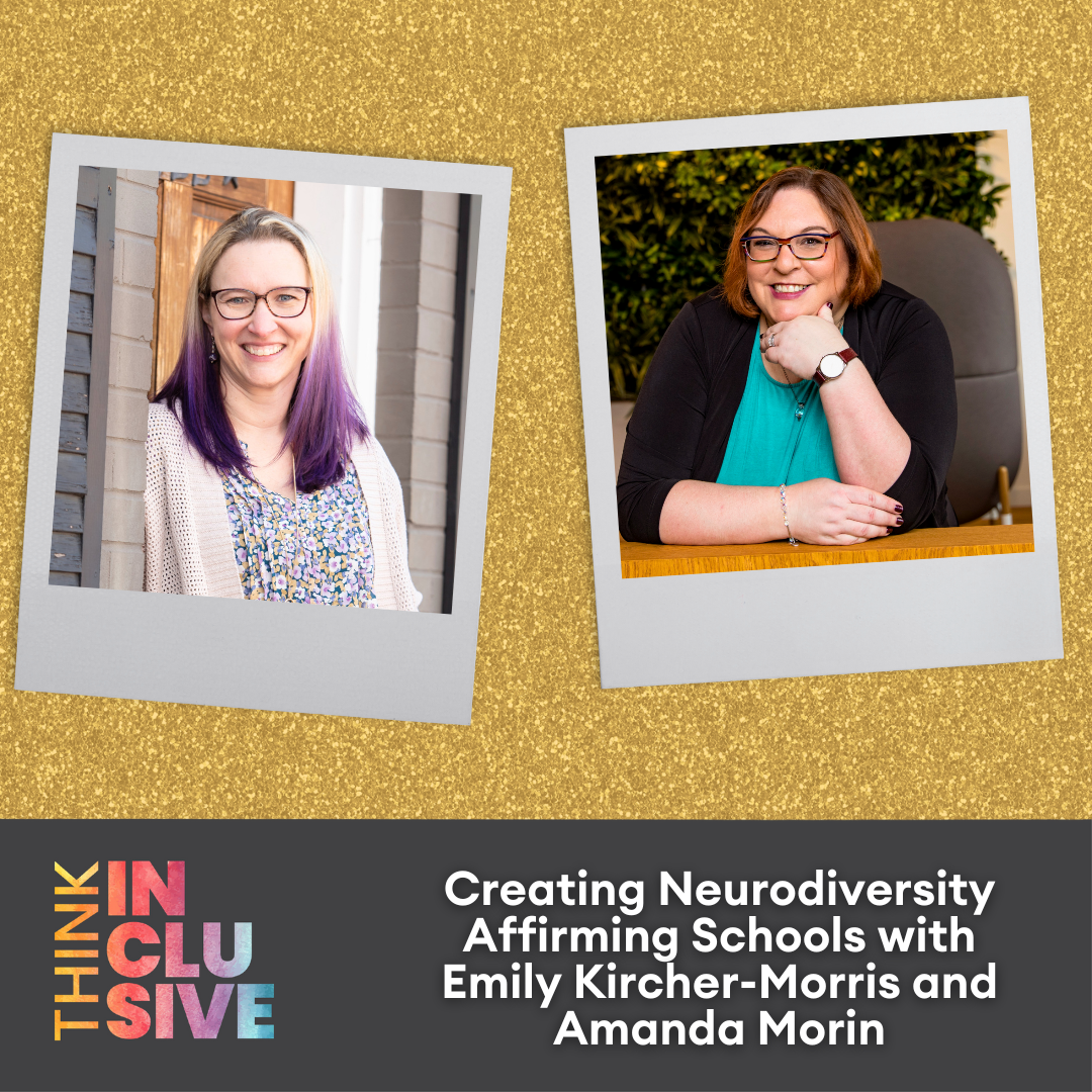 Creating Neurodiversity Affirming Schools with Emily Kircher-Morris and ...